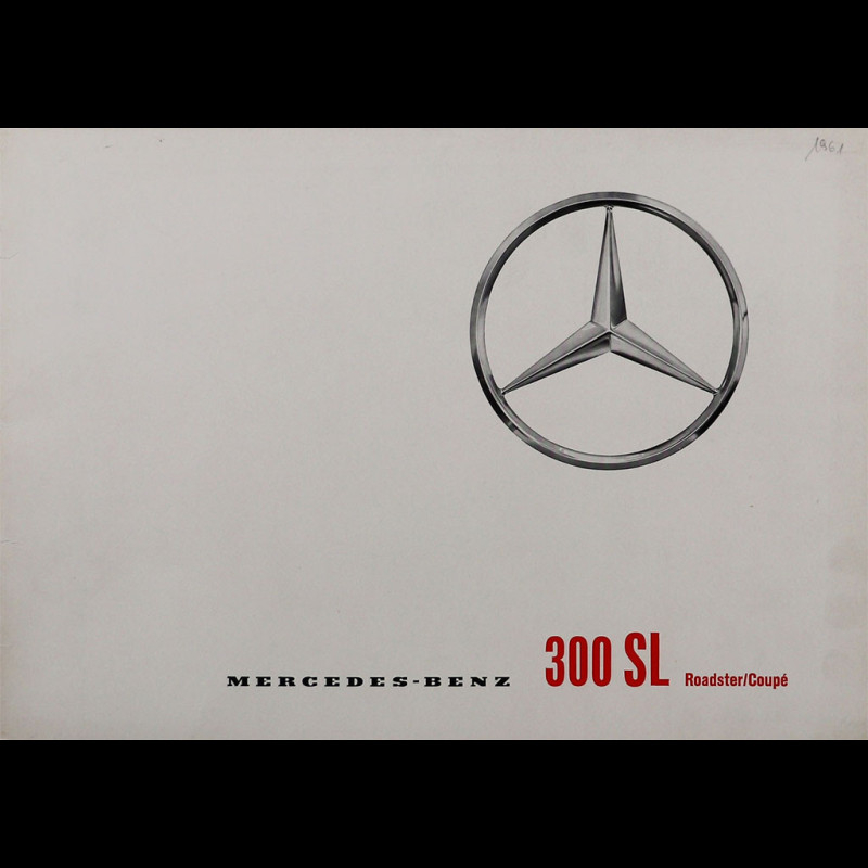 Brochure Mercedes-Benz 300 SL Roadster / Coupé 1961 en allemand P 1072 ...