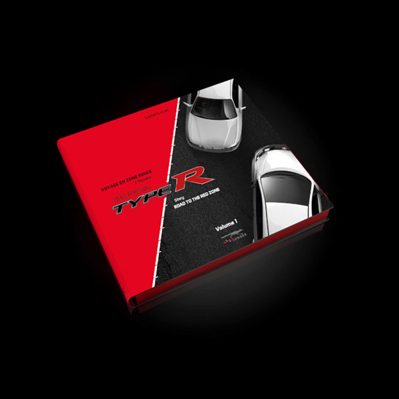 Honda Book Type R Volume 1 Voyage en Zone Rouge Collector - Lionel Lucas