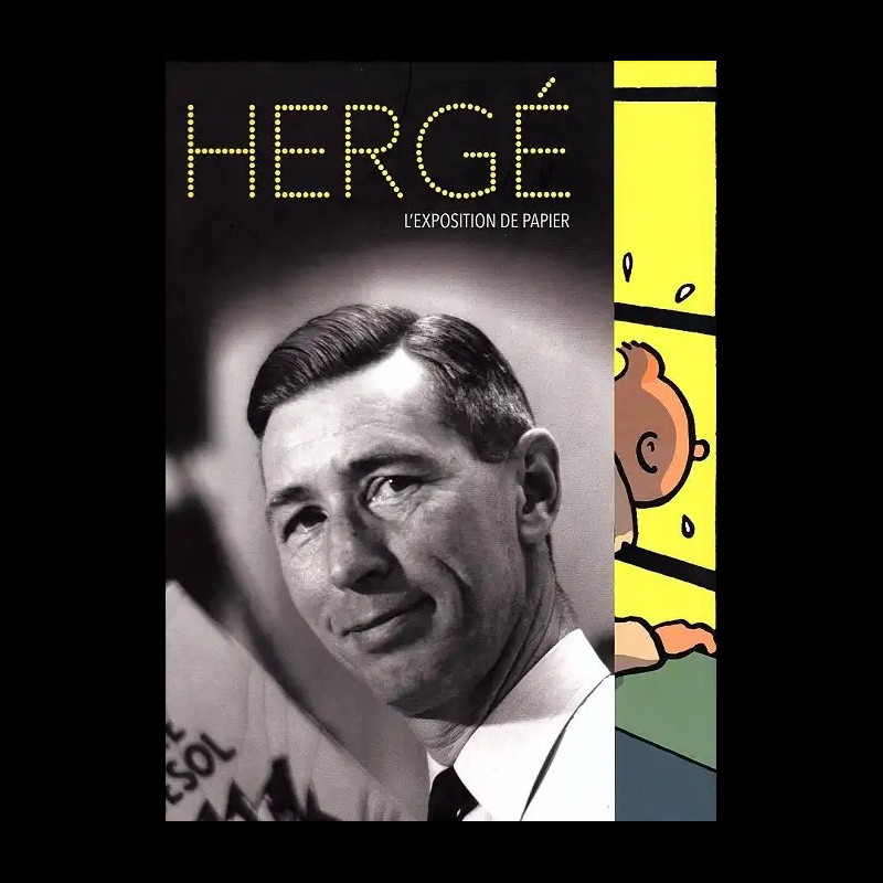 Book Hergé: The Paper Exhibition (Grand Palais)