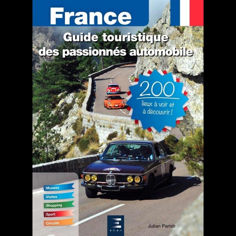 Livre Guide touristique des passionnés automobile - Julian Parish